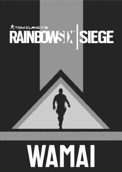 Wamai – R6 Siege Operator Guide | Rainbow Six Siege Center